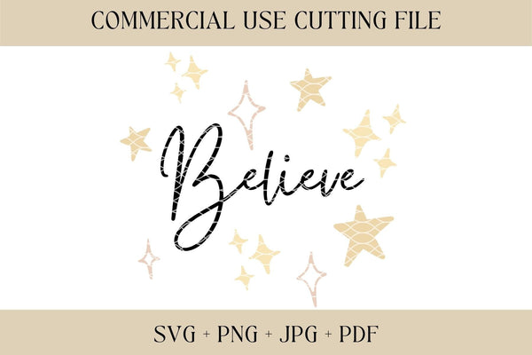 Believe Stars SVG | Christmas SVG, PNG | Holiday Sign Cut File | Digit ...