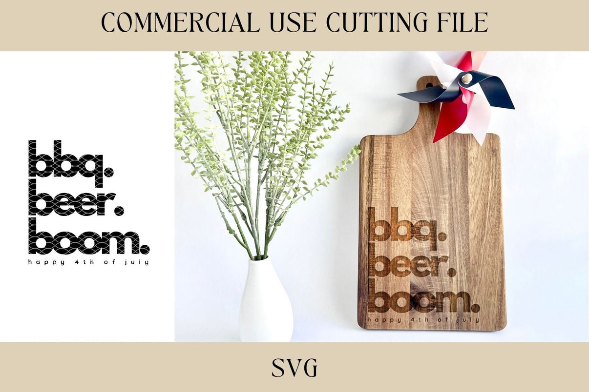 BBQ Beer Boom 4th Of July Designs SVG | Snack Board SVG | Digital Down ...