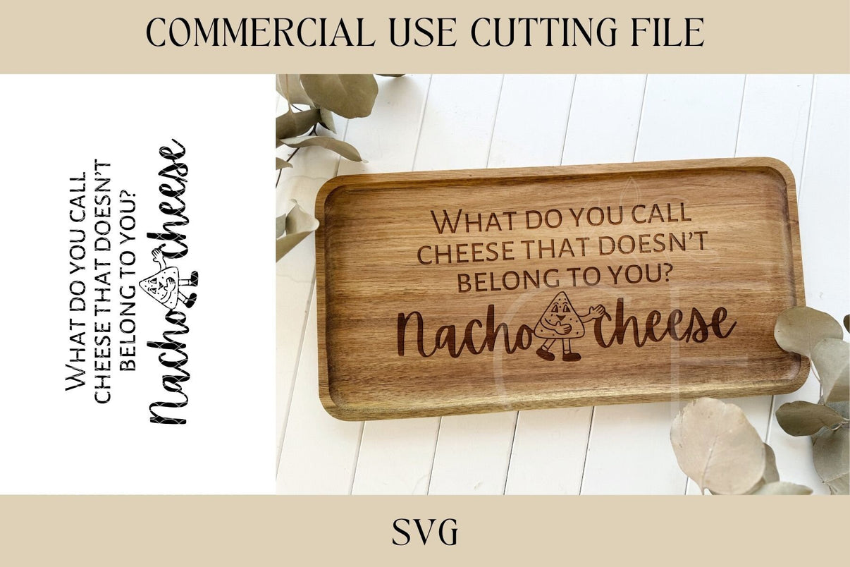 Nacho Cheese Cutting Board Designs SVG | Tray SVG | Digital Download ...
